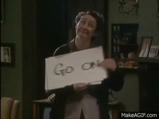 Oh Go On The Gif