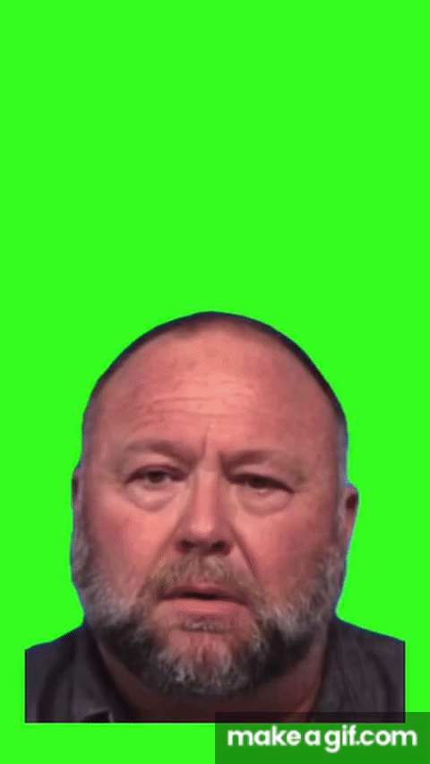 I LOVE THE PAIN GREEN SCREEN ALEX JONES MEME on Make a GIF
