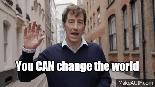 Change the world on Make a GIF