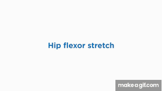 How to do a hip flexor stretch | Bupa Health on Make a GIF