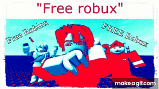Free Robux on Make a GIF