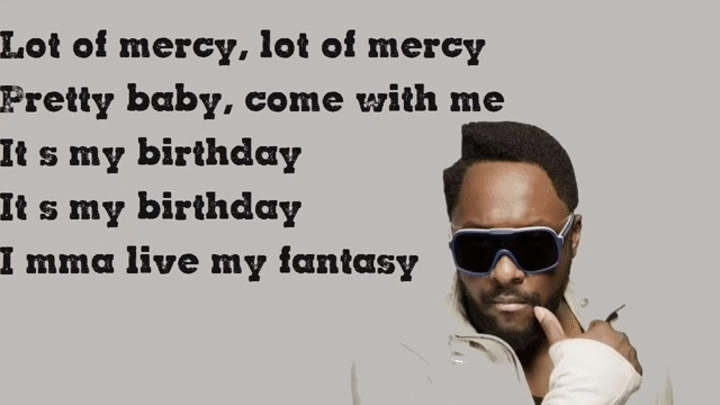 will.i.am - It's my birthday Lyrics on Make a GIF