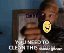 Clean You Room Funny GIF on Make a GIF