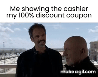 Me showing the cashier my 100% discount coupon on Make a GIF
