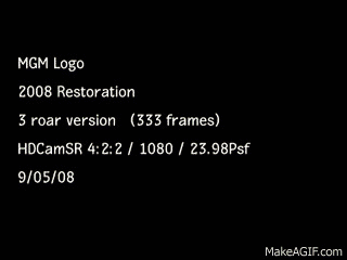 MGM Logo 3 Roar 2008 Restoration on Make a GIF