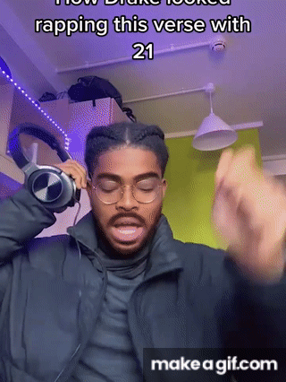 DRAKE in the Studio With 21 SAVAGE ZESTY Tiktok Compilation 😏 on Make a GIF