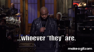 Dave Chappelle Stand-Up Monologue - SNL on Make a GIF