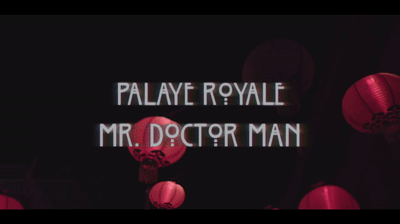 PALAYE ROYALE - Mr. Doctor Man (Official Music Video) on Make a GIF