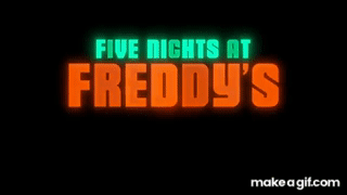 Five Nights at Freddy's 2 | Official Trailer on Make a GIF