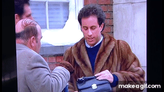 SEINFELD FANCY BOY PURSE JOE MAYO PARTY FUR COAT on Make a GIF