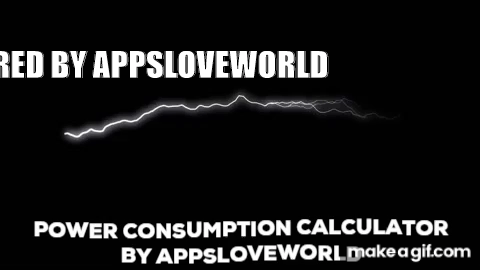 POWER CONSUMPTION OF ELECTRIC DEVICES on Make a GIF