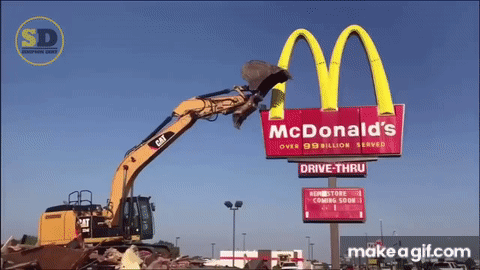 McDonald’s Demolition on Make a GIF