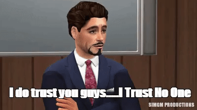 I "trust" you guys on Make a GIF