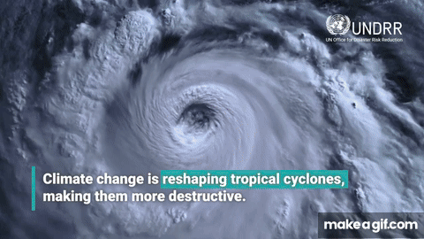 This is how climate change impact 1s tropical cyclones | UNDRR on Make ...
