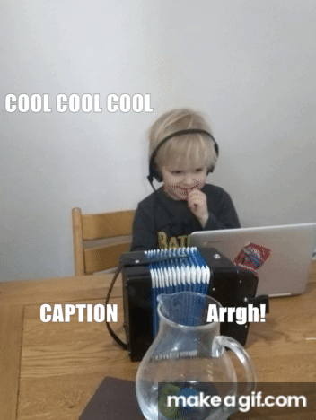 Cool Cool ARGH! on Make a GIF