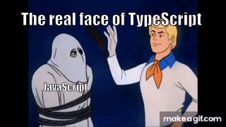 the real face of typescript on Make a GIF