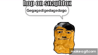 Gegagedigedagedago on Make a GIF