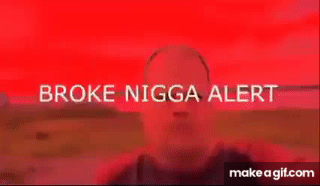 broke n alert on Make a GIF