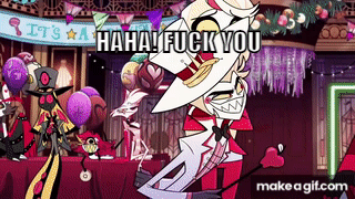 Alastor: “F*ck you” on Make a GIF