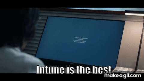 Intune is the best on Make a GIF