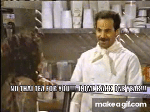 Seinfeld - Soup Nazi - NO SOUP FOR YOU! on Make a GIF