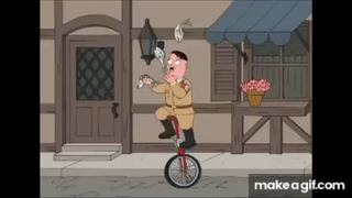 Family Guy - Hitler on a Unicycle on Make a GIF