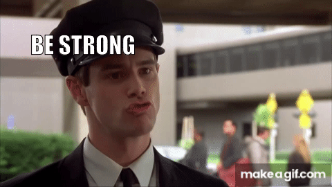 Be Strong on Make a GIF