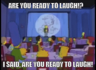 Homer Simpson - Are you ready to LAUGH? on Make a GIF