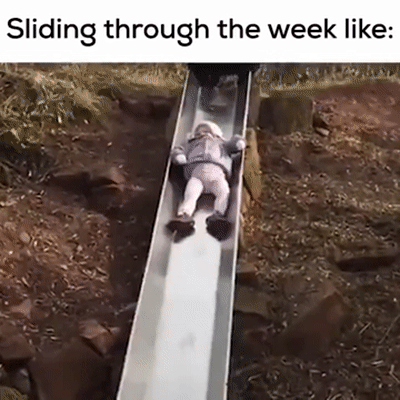 Sliding Through The Work Week Like on Make a GIF
