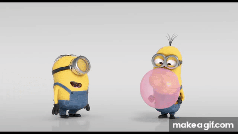 Minions | Bubble Gum on Make a GIF