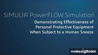 Sneeze Test on a 3D Printed Protective Facemask | COVID-19 | SIMULIA ...