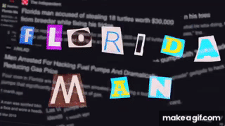 Florida Man on Make a GIF