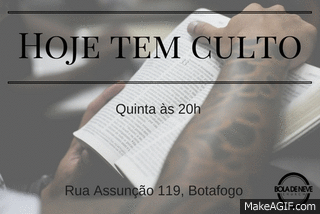 Hoje tem Culto - BDN on Make a GIF
