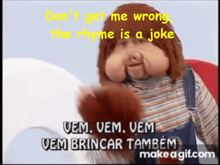 Fofão, Brincar de Rimar (English translation) on Make a GIF