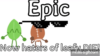 a little bit of leafy | bfb animation on Make a GIF