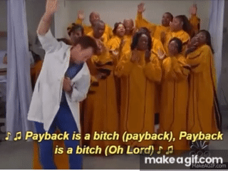 Payback on Make a GIF