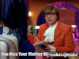 Austin Powers - fook me and fook yu on Make a GIF