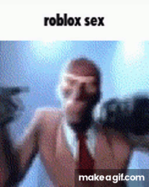 Sex Roblox Sex Roblox Roblox Sex Discover And Share S