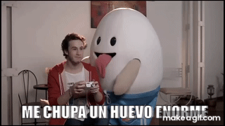 Me chupa un huevo enorme on Make a GIF