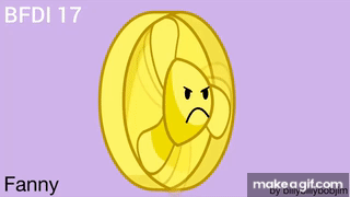 BFDI-IDFB BUT ONLY WHEN FANNY IS ON SCREEN on Make a GIF