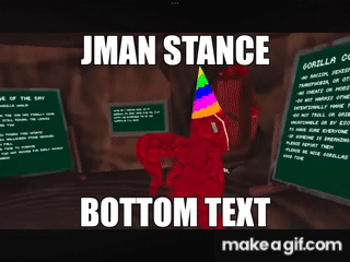 Jman stance on Make a GIF