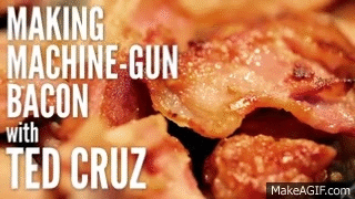 Making Machine-Gun Bacon with Ted Cruz on Make a GIF