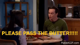 Please pass the butter!!! on Make a GIF