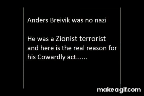 Anders Breivik Hidden Truth Full @Tors Hammer Bitchute on Make a GIF