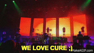 The Cure always on Make a GIF