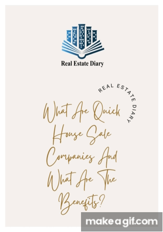 What Are Quick House Sale Companies And What Are The Benefits? on Make ...