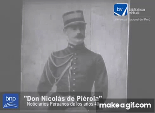 Don Nicolás de Piérola on Make a GIF