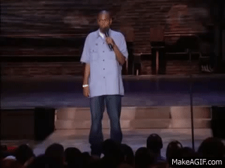 Dave Chappelle: damn look at them titties on Make a GIF