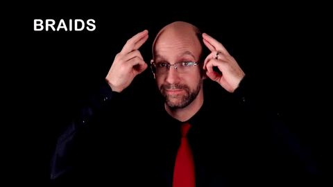 Braids Hairstyles | ASL - American Sign Language on Make a GIF